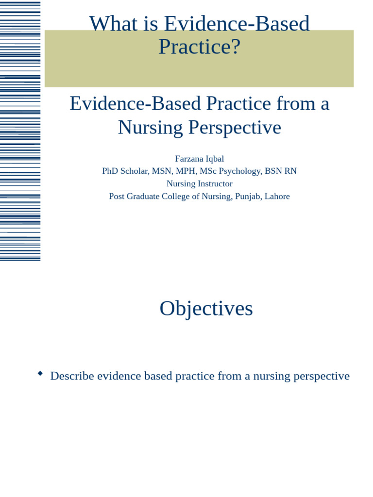 Lecture 3 What Is Evidence-Based Practice | PDF | Evidence Based Medicine | Nursing