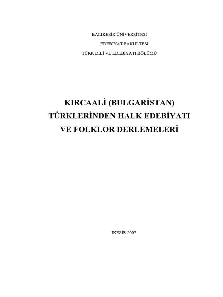 Kircaali Bulgaristan Turklerinden Halk Edebiyati Ve Folklor Derlemelri ... Kircaali Bulgaristan Turklerinden Halk Edebiyati Ve Folklor Derlemelri ...