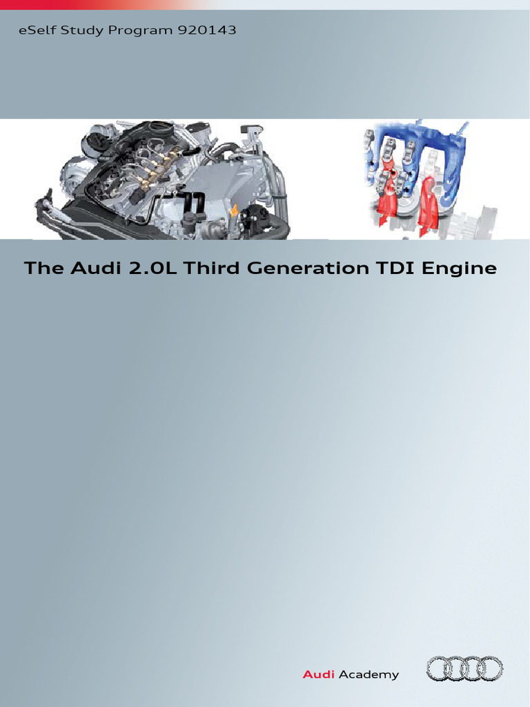 AUDI eSelf Study Program 920143 The Audi 2.0L Third Generation TDI ...