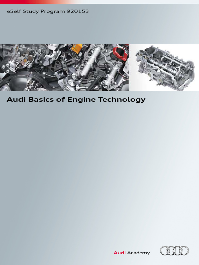 AUDI eSelf Study Program 920153 Audi Basics of Engine Technology | PDF ...