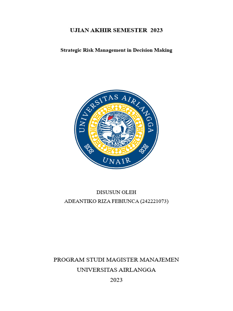 242221073_Adeantiko Riza Febiunca_UAS Risiko Strategis dalam Pengambilan Keputusan | PDF