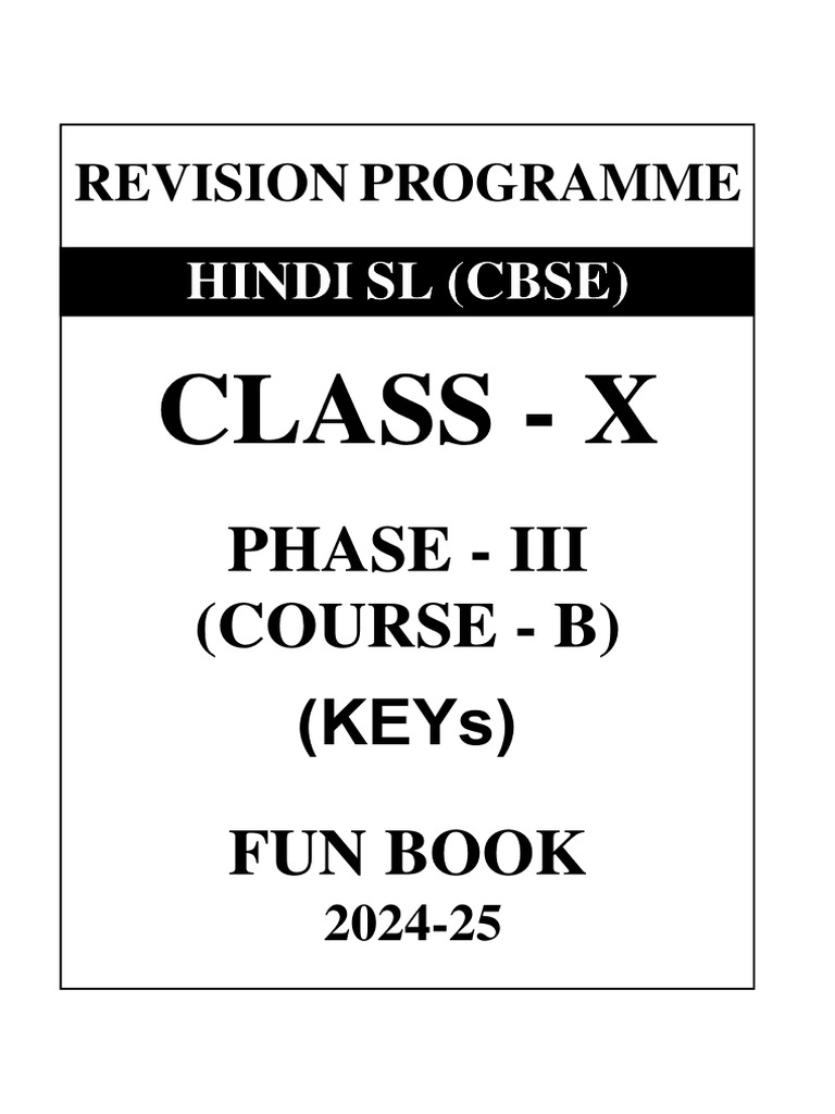 X Class Hindi SL (CBSE - Course - B) Funwork (Phase - III) (KEYs) | PDF