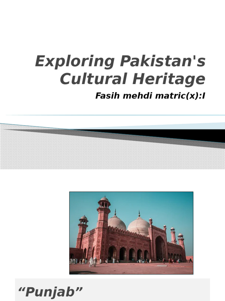 Exploring Pakistan's Cultural Heritage | PDF