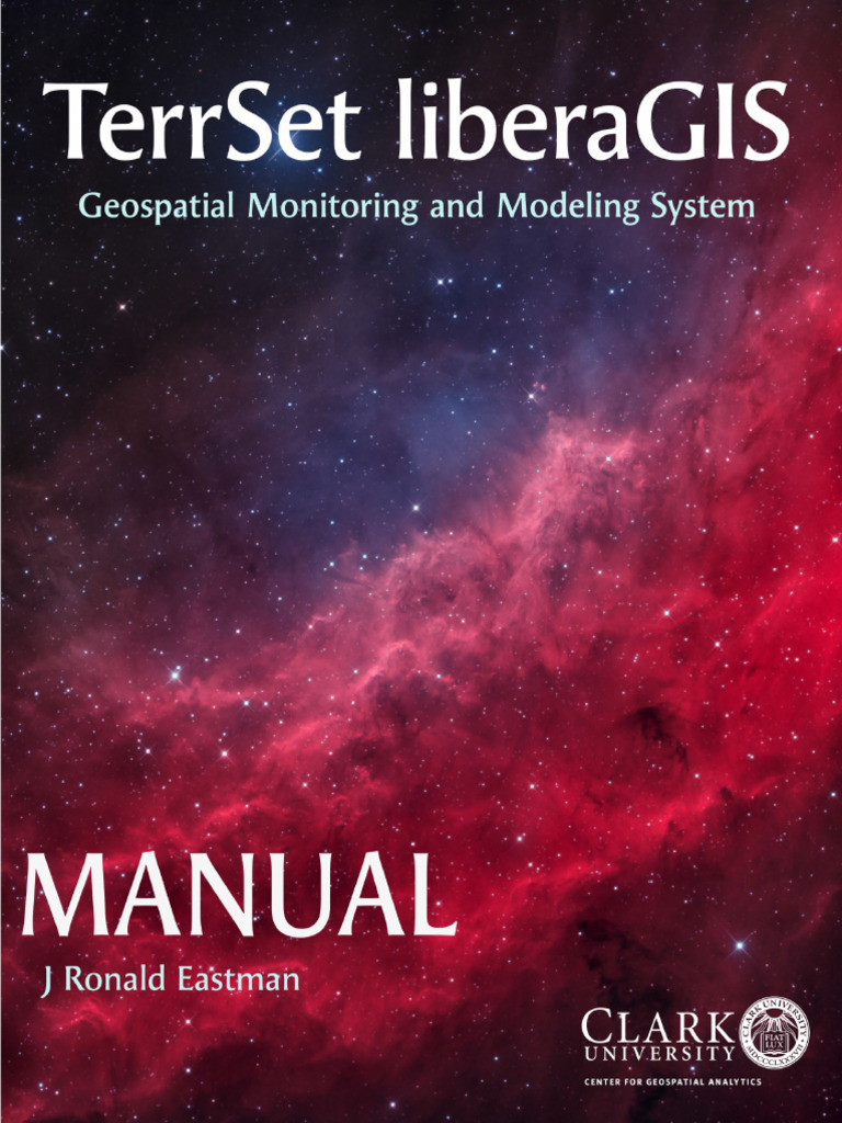 Terrset LiberaGIS Manual | PDF | Computer File | Geographic Information ...