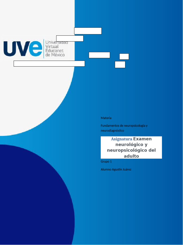 Formato Institucional Tareas UVE - Word (1) Examen Neurológico y ...