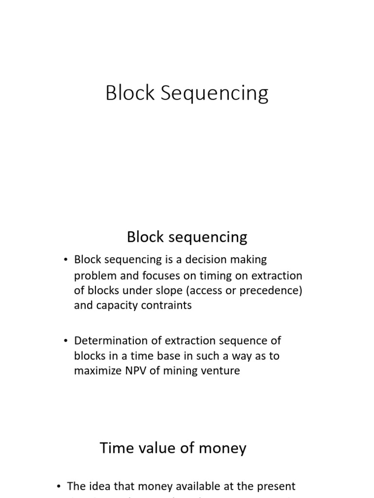 4. Block Sequencing | PDF | Discounted Cash Flow | Discounting