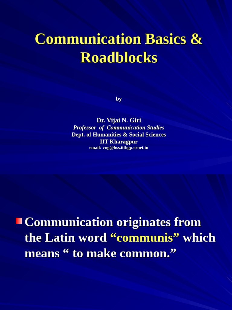 Communication Basics & Roadblocks | PDF | Communication | Human Communication