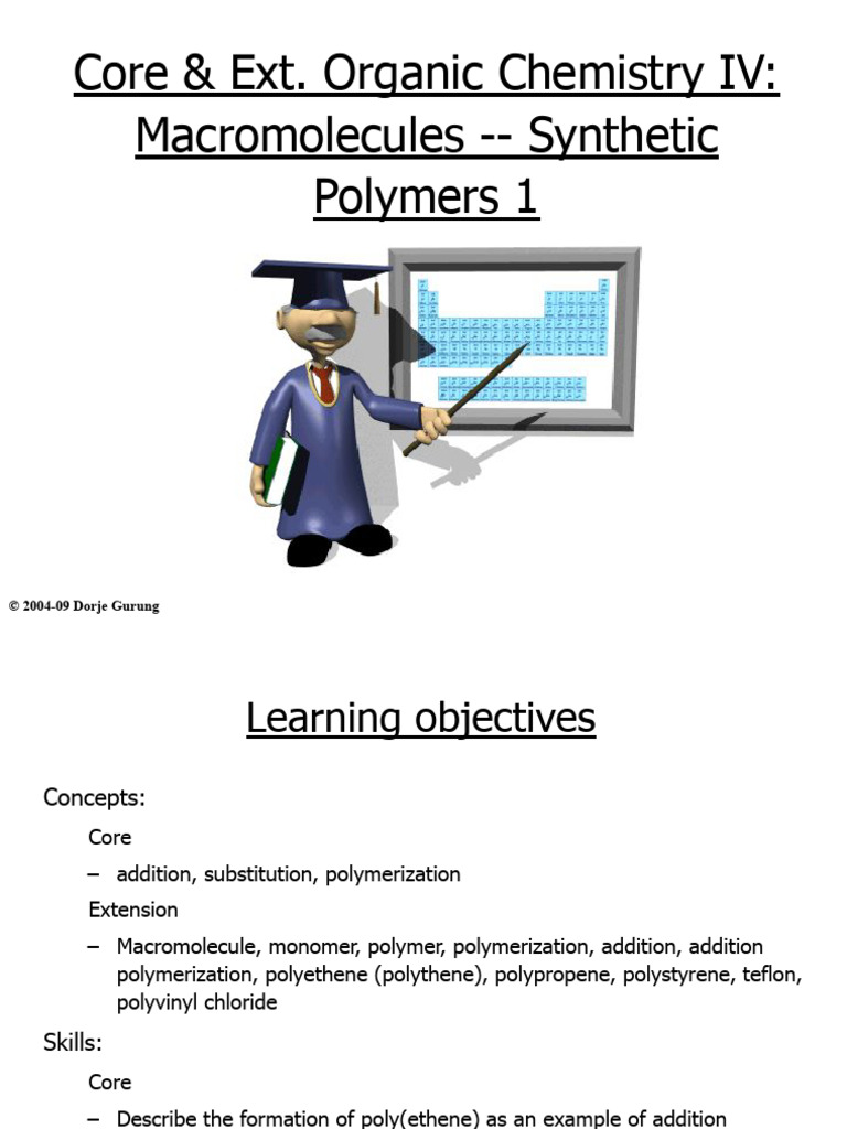 Core & Extension Organic Chemistry IV Synthetic Polymers 1.pptx 3 | PDF | Polystyrene | Polymers