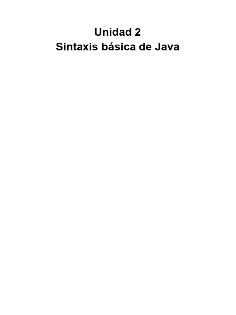 Unidad 2. Sintaxis Básica de Java | PDF | Java (lenguaje de ...