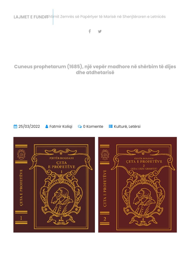 Cuneus prophetarum (1685), një vepër madhore në shërbim të dijes dhe ...