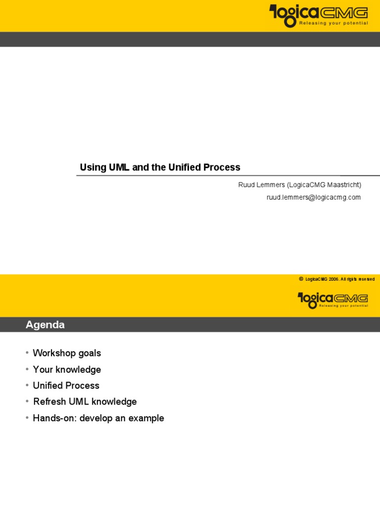 Using Uml and The Unified Process: Ruud Lemmers (Logicacmg Maastricht ...