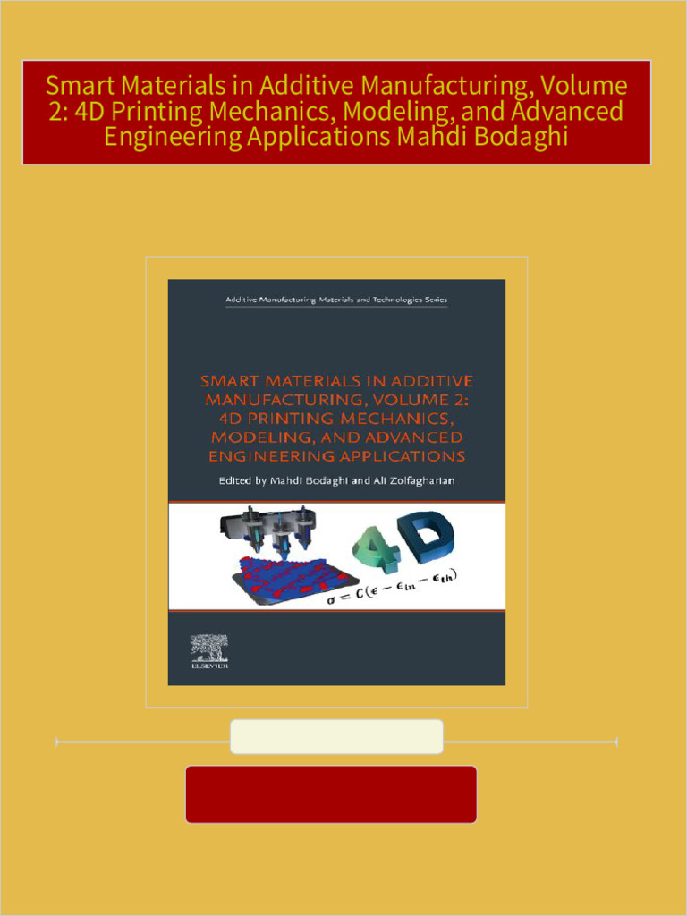 Instant Download Smart Materials In Additive Manufacturing Volume 2