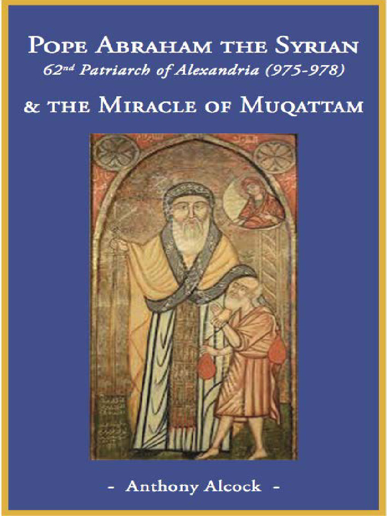 Abraham The Syrian 62nd Patriarch of Egypt | PDF | Cairo | Abraham