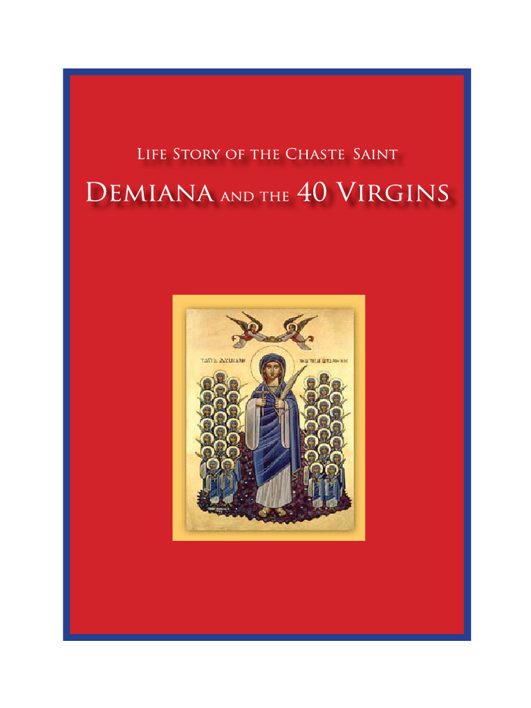 Saint Demiana Life Story | PDF | Religious Belief And Doctrine
