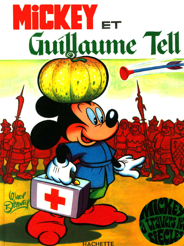 Mickey A Travers Les Siecles - T04 - Mickey Et Guillaume Tell | PDF