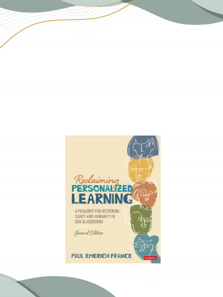 Instant download Reclaiming Personalized Learning A Pedagogy for ... Instant download Reclaiming Personalized Learning A Pedagogy for ...