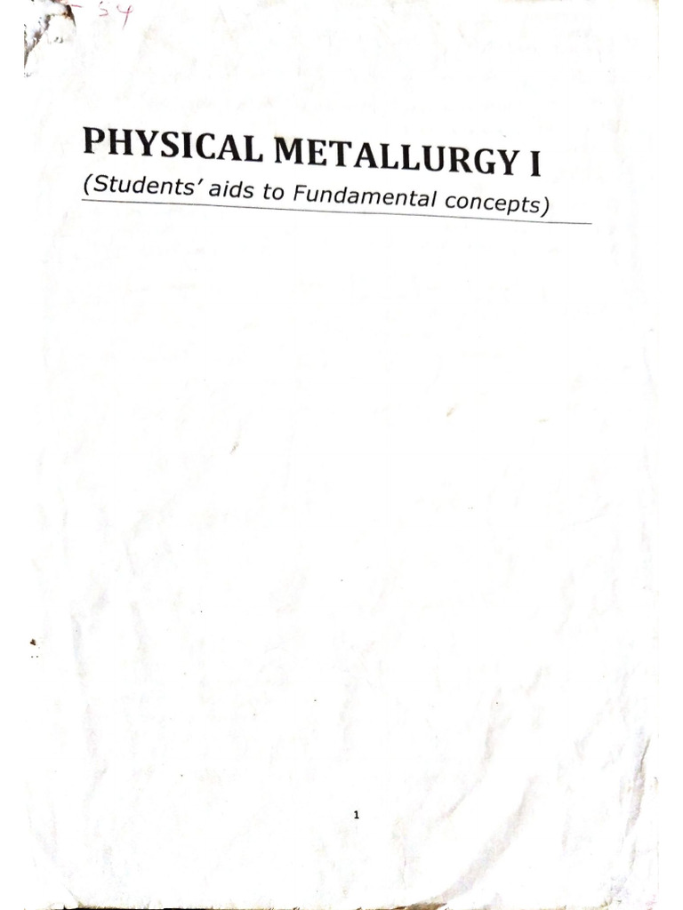Physical Metallurgy I | PDF