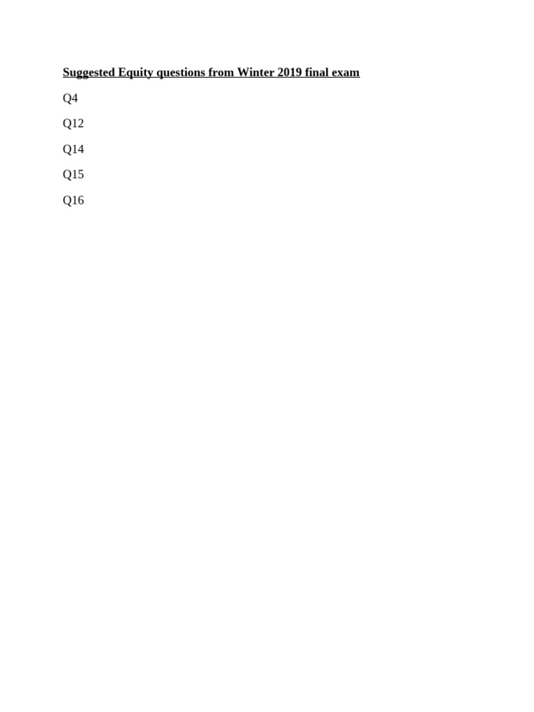 Suggested Equity Questions From Winter 2019 Final Exam | PDF