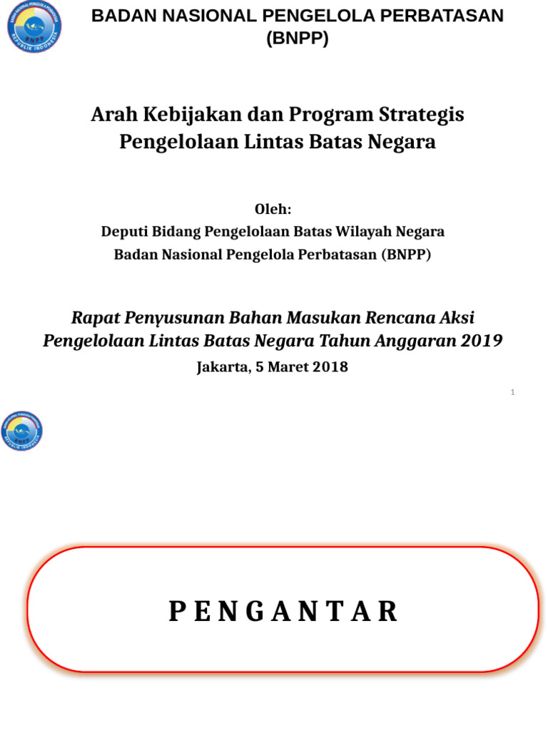 Paparan Deputi I BNPP Rapat Penyusunan Bahan Renaksi, 5 Maret 2018 | PDF