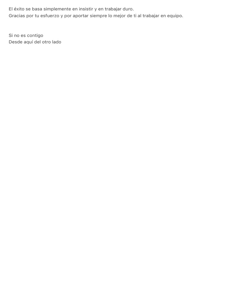 El Éxito Se Basa Simplemente en Insistir y en Trabajar Duro | PDF