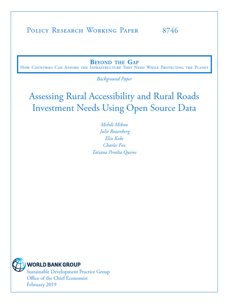Assessing Rural Accessibility and Rural Roads Investment Needs Using ...