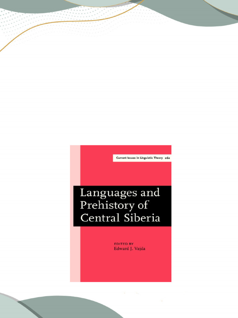 Instant Download Languages and Prehistory of Central Siberia 1st ... Instant Download Languages and Prehistory of Central Siberia 1st ...