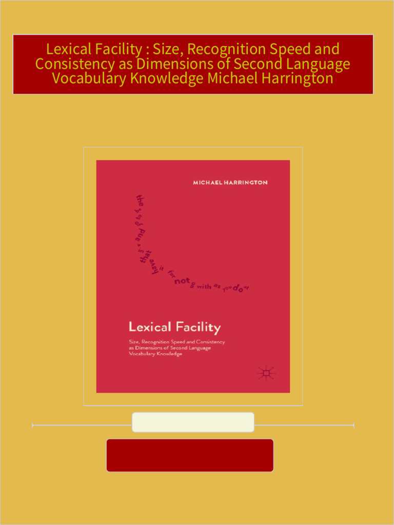 Instant download Lexical Facility : Size, Recognition Speed and ... Instant download Lexical Facility : Size, Recognition Speed and ...