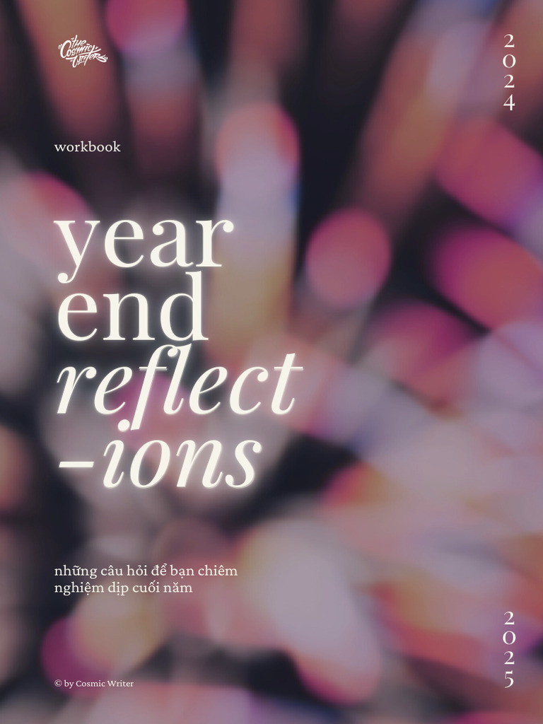YEAR END REFLECTIONS 2025 by Cosmic Writer | PDF