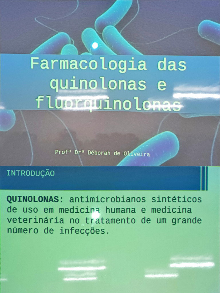 Farmacologia Das Quinolonas e Fluorquinolonas 30 Set. | PDF