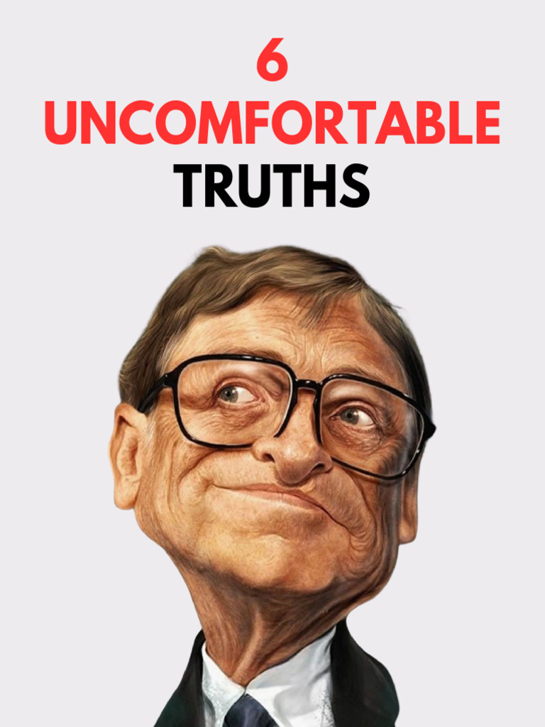 6 Uncomfortable Truth! | PDF