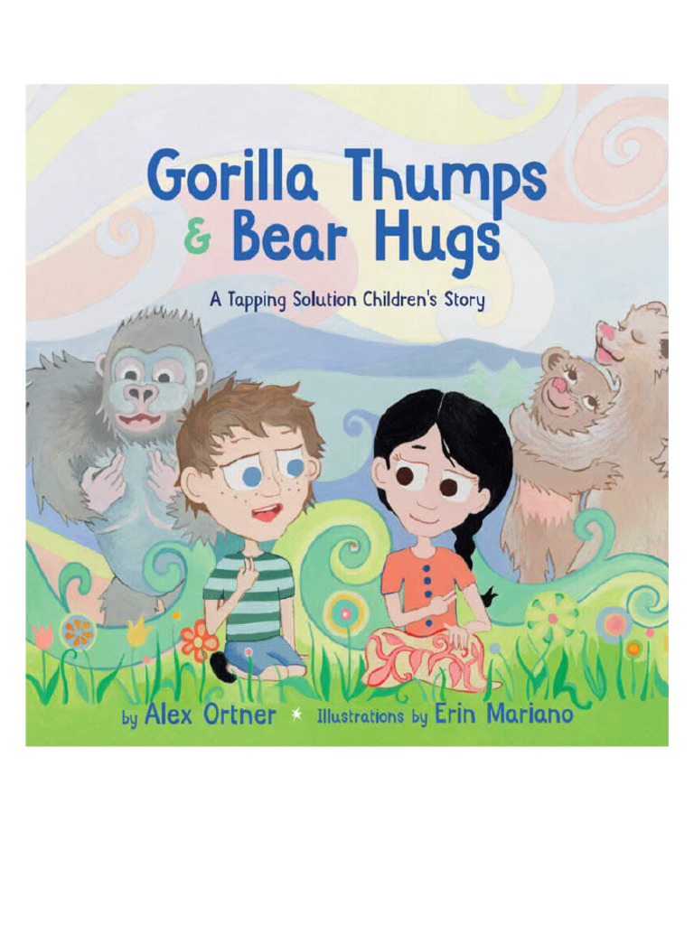 Alex Ortner - Gorilla Thumps and Bear Hugs. A Tapping Solution Children ...