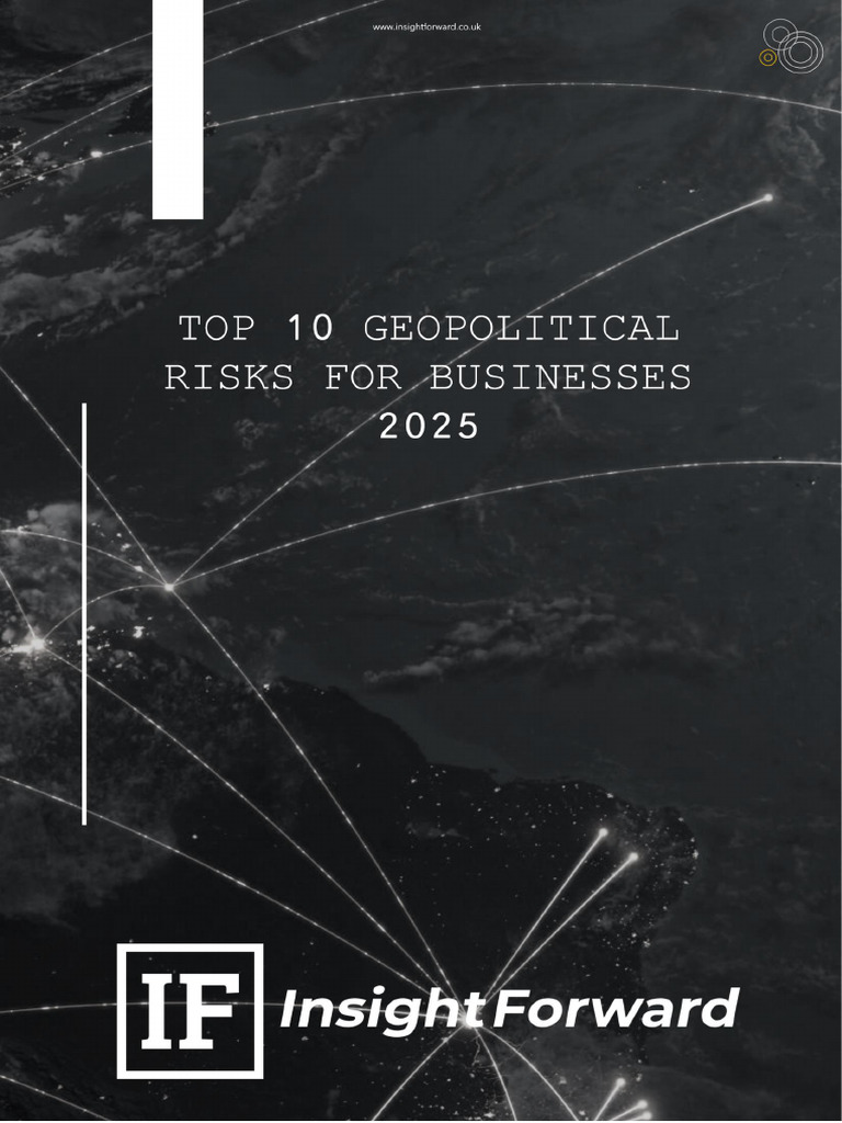 Top 10 Geopolitical Risks For 2025 | PDF | Polarity (International ...