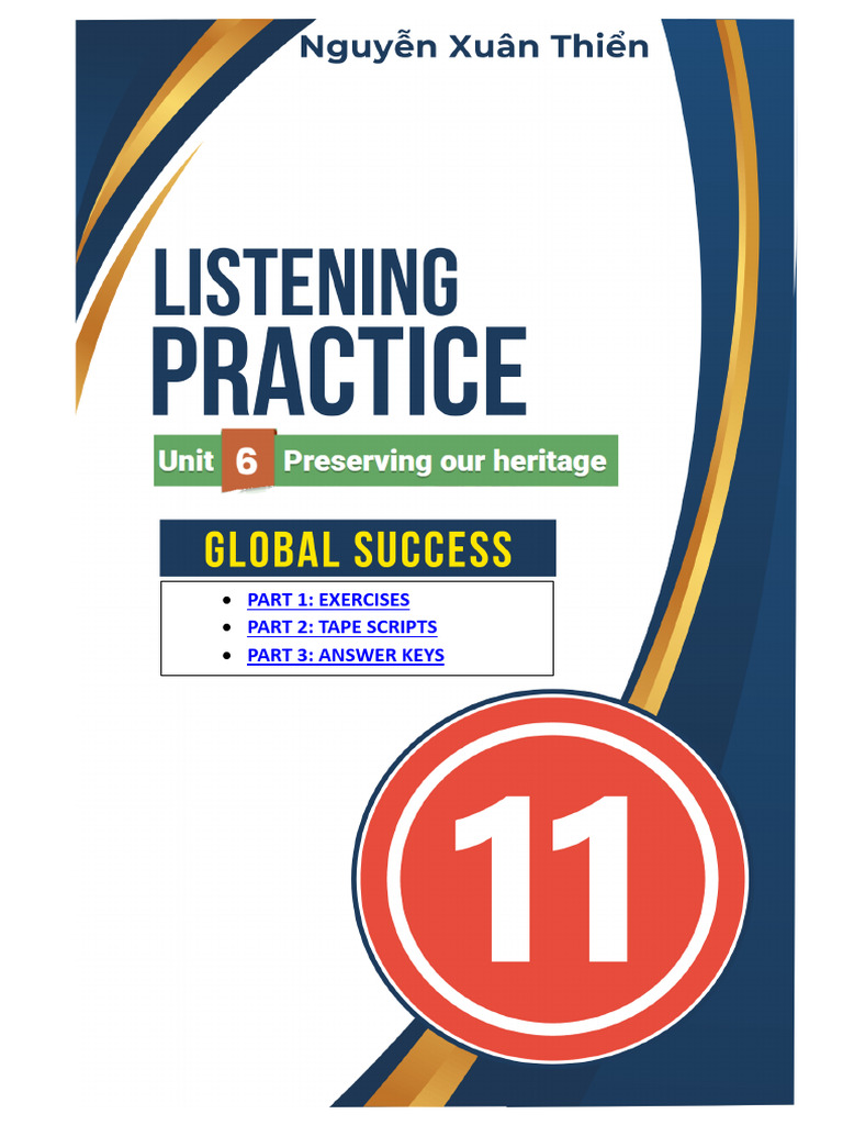 English 11 Listening Practice Unit 6 Preserving Our Heritage | PDF