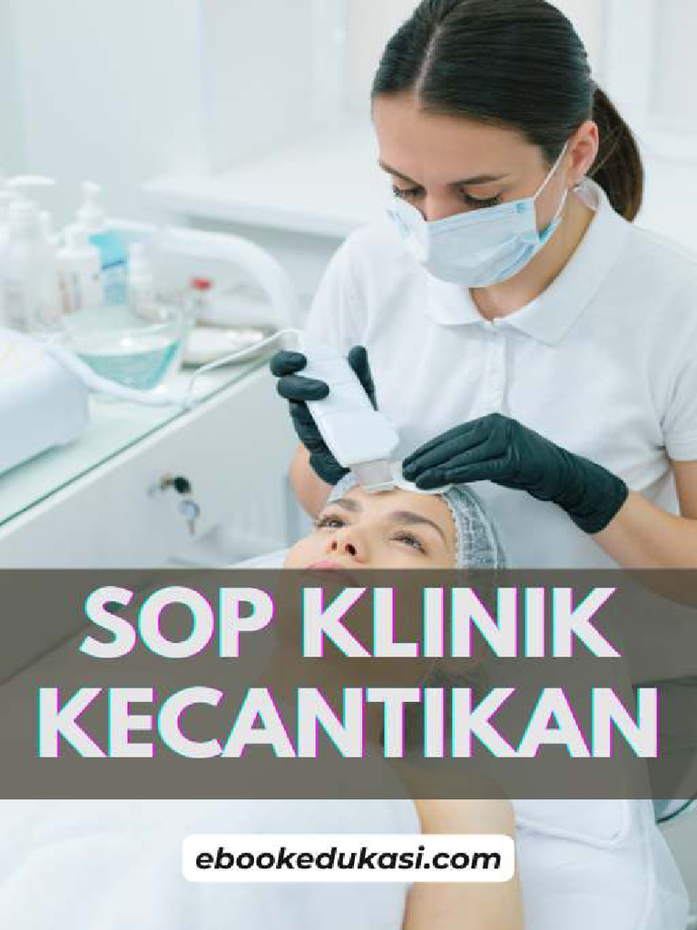 SOP Klinik Kecantikan Terlengkap | PDF