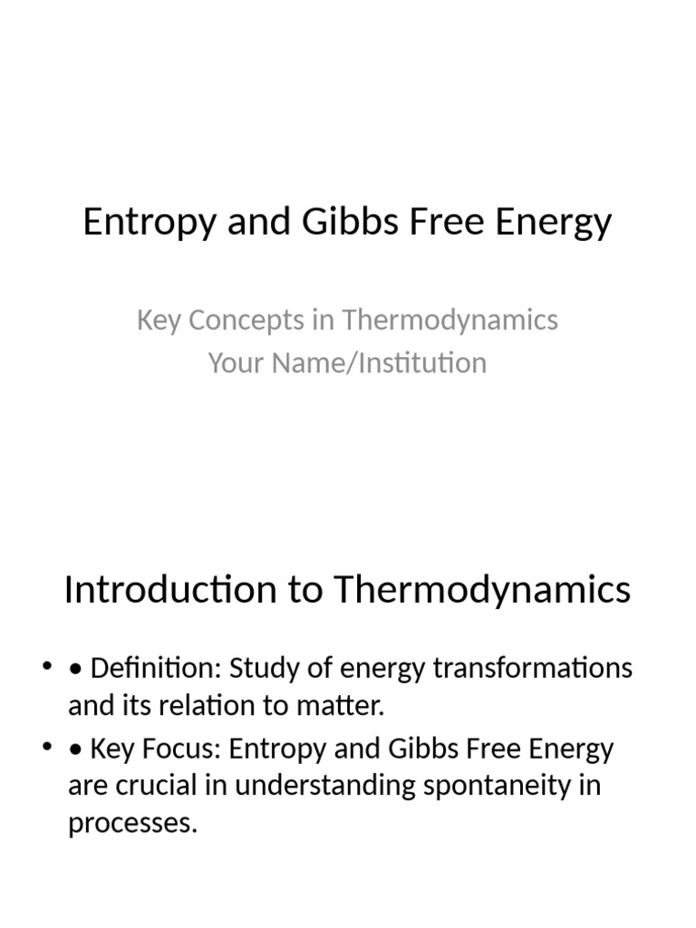Entropy_and_Gibbs_Free_Energy_Presentation | PDF