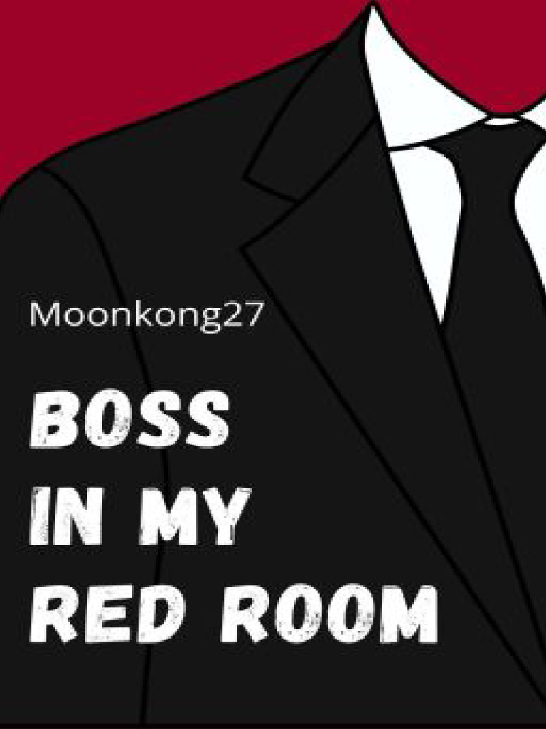 Boss in My Red Room by Moonkong (SFILE | PDF