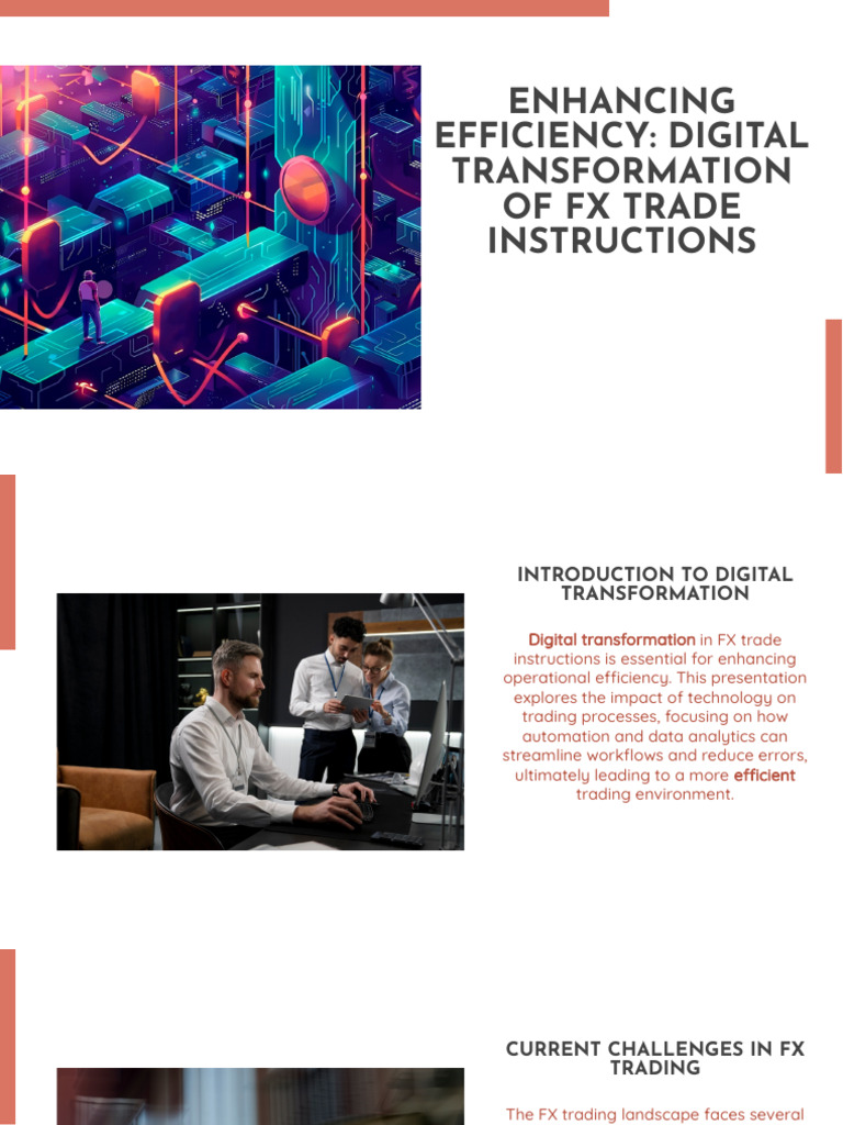 Slidesgo Enhancing Efficiency Digital Transformation of FX Trade ...