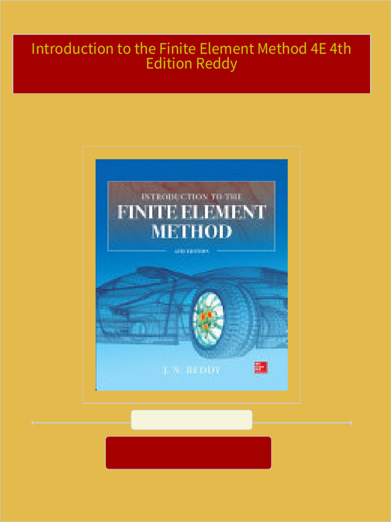 Introduction To The Finite Element Method 4E 4th Edition Reddy Download PDF | PDF | Finite ...