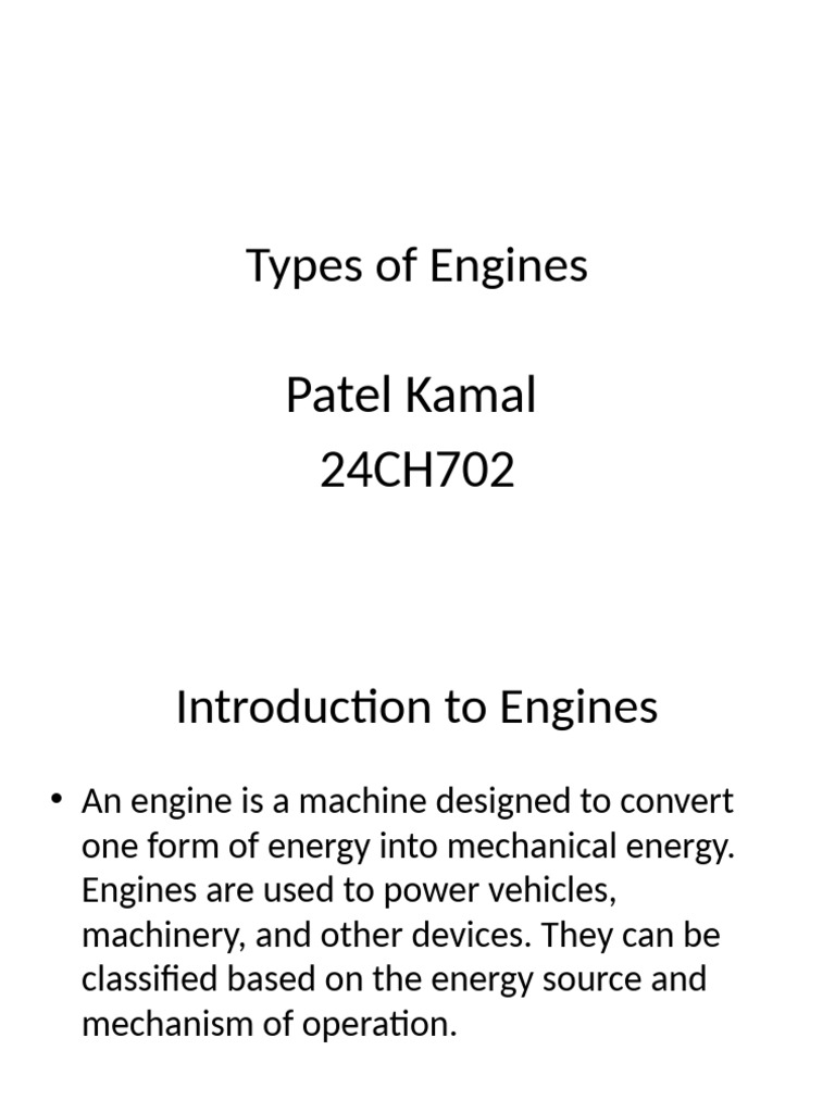 Types of Engines: Patel Kamal 24CH702 | PDF