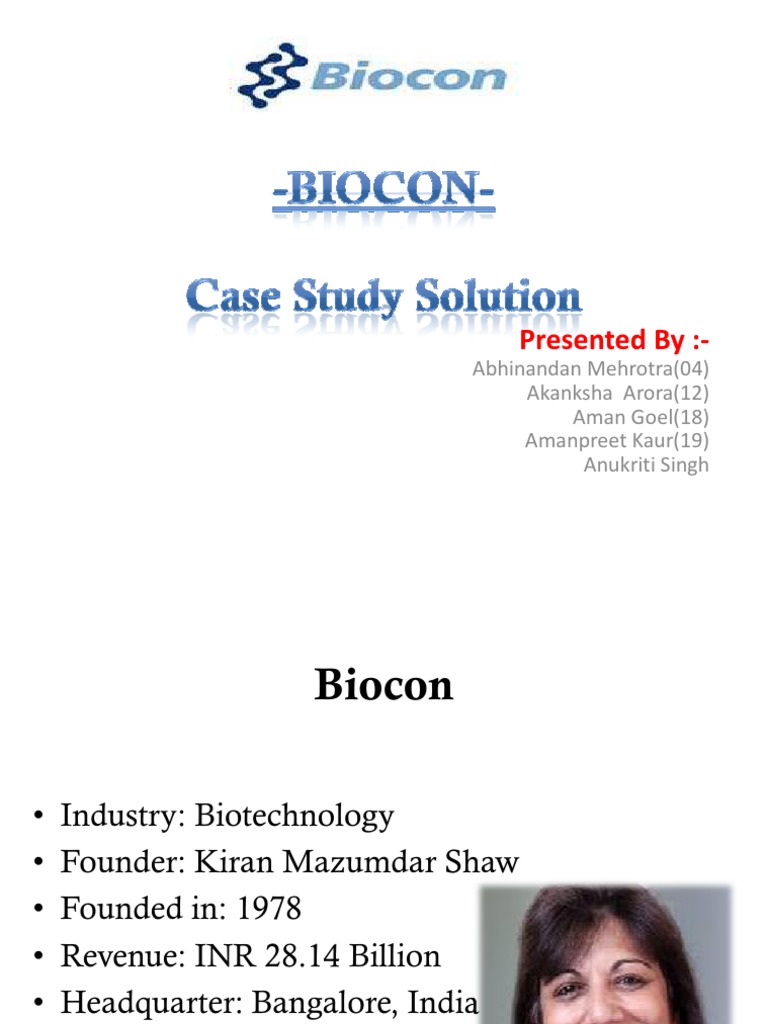Biocon Case Study | PDF | Pharmaceutical | Business