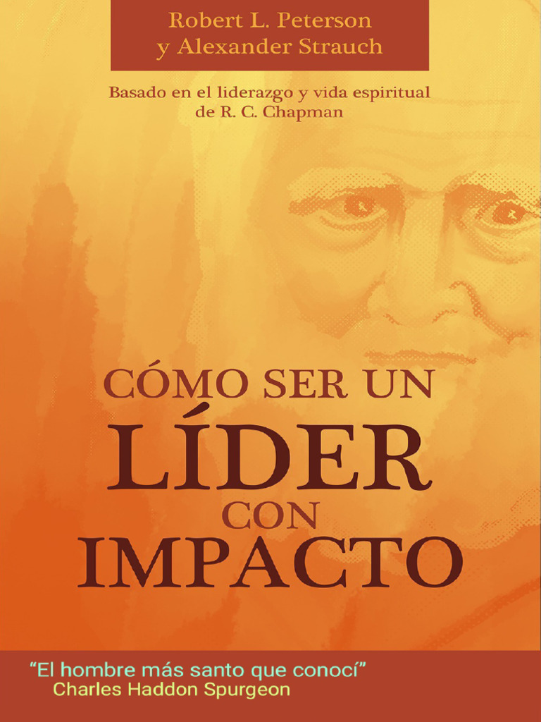 Como Ser Un Lider Con Impacto Robert L P | PDF | Amor | Bautismo