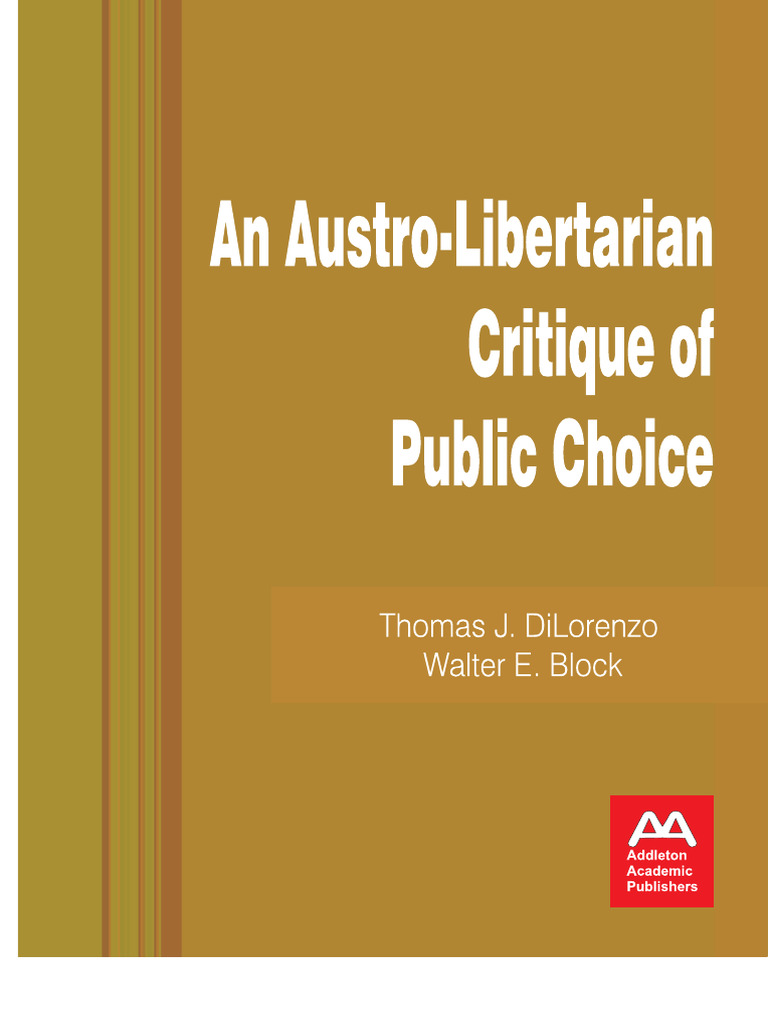 Thomas J. DiLorenzo_ Walter E. Block - An Austro-Libertarian Critique ...