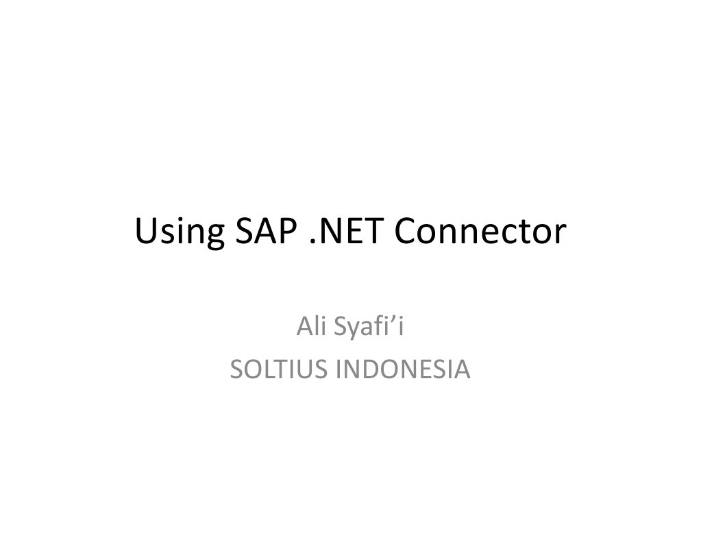 Leveraging The Sap Net Connector For Seamless Integration Between Net Applications And Sap