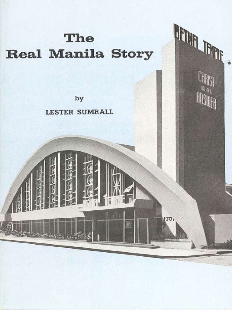 01 DR Lester Sumrall - The Real Manila Stroy | PDF