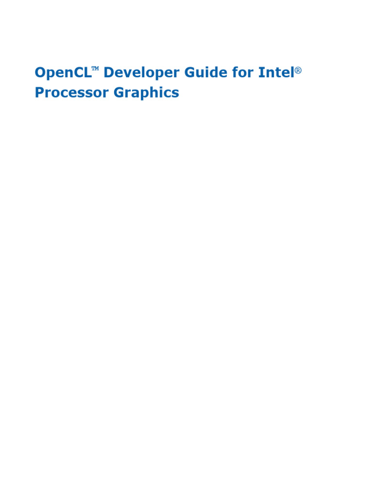 Opencl SDK - Developer Guide Processor Graphics - 2019.4 773088 773090 | PDF | Central ...
