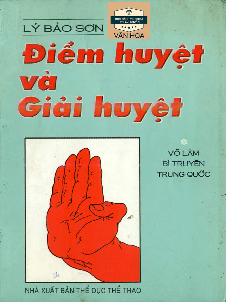 Diem Huyet Va Giai Huyet - Ly Bao Son | PDF