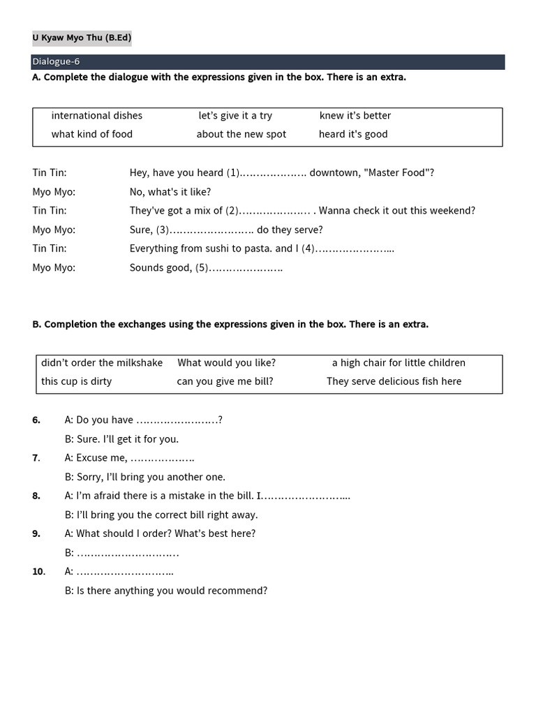 A. Complete The Dialogue With The Expressions Given in The Box. There ...