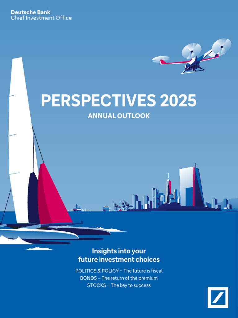 PERSPECTIVES Annual Outlook 2025 | PDF | Inflation | Interest Rates