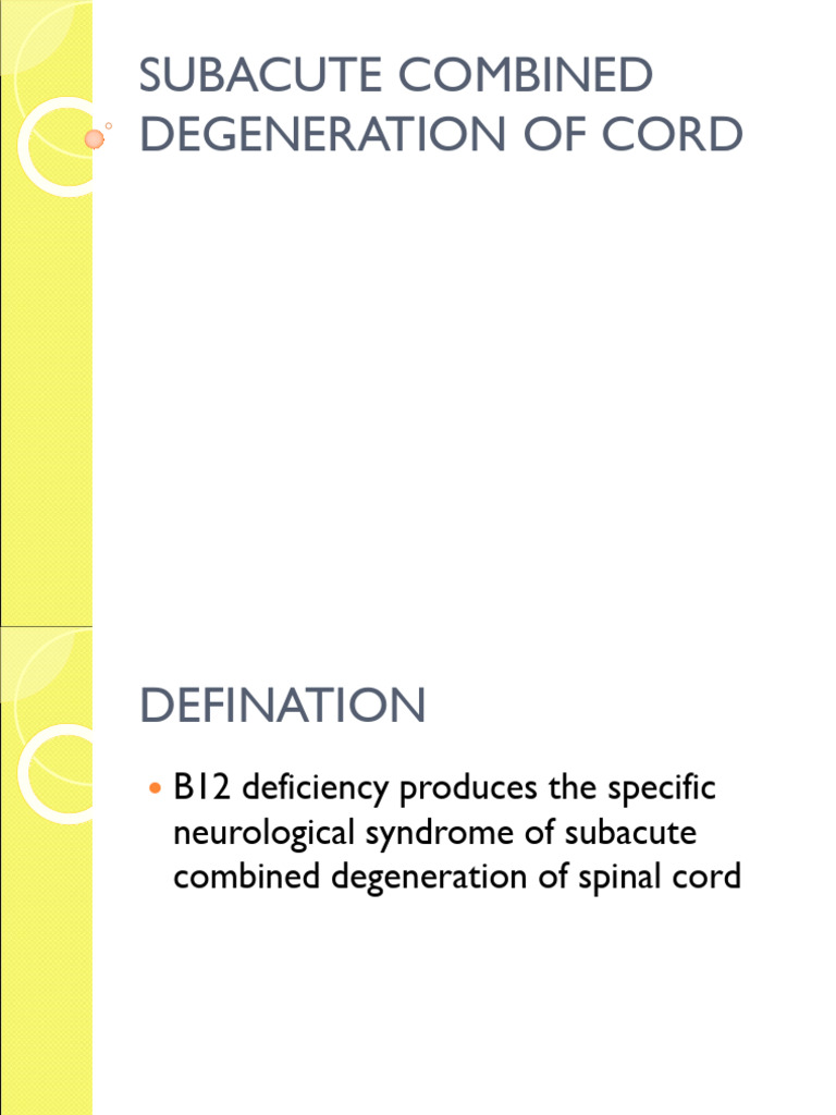 SUBACUTE COMBINED DEGENERATION OF CORD-1 | PDF