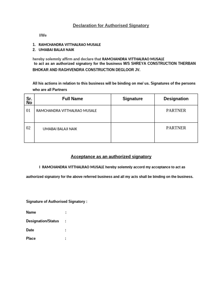 Declaration For Authorised Signatory: Sr. No Full Name Signature ...